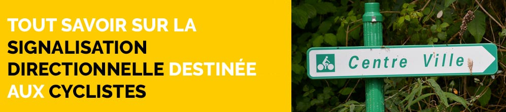 Comprendre la signalisation de balisage pour piste cyclable