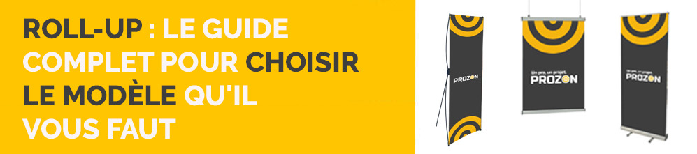 Quel roll up choisir selon votre événement